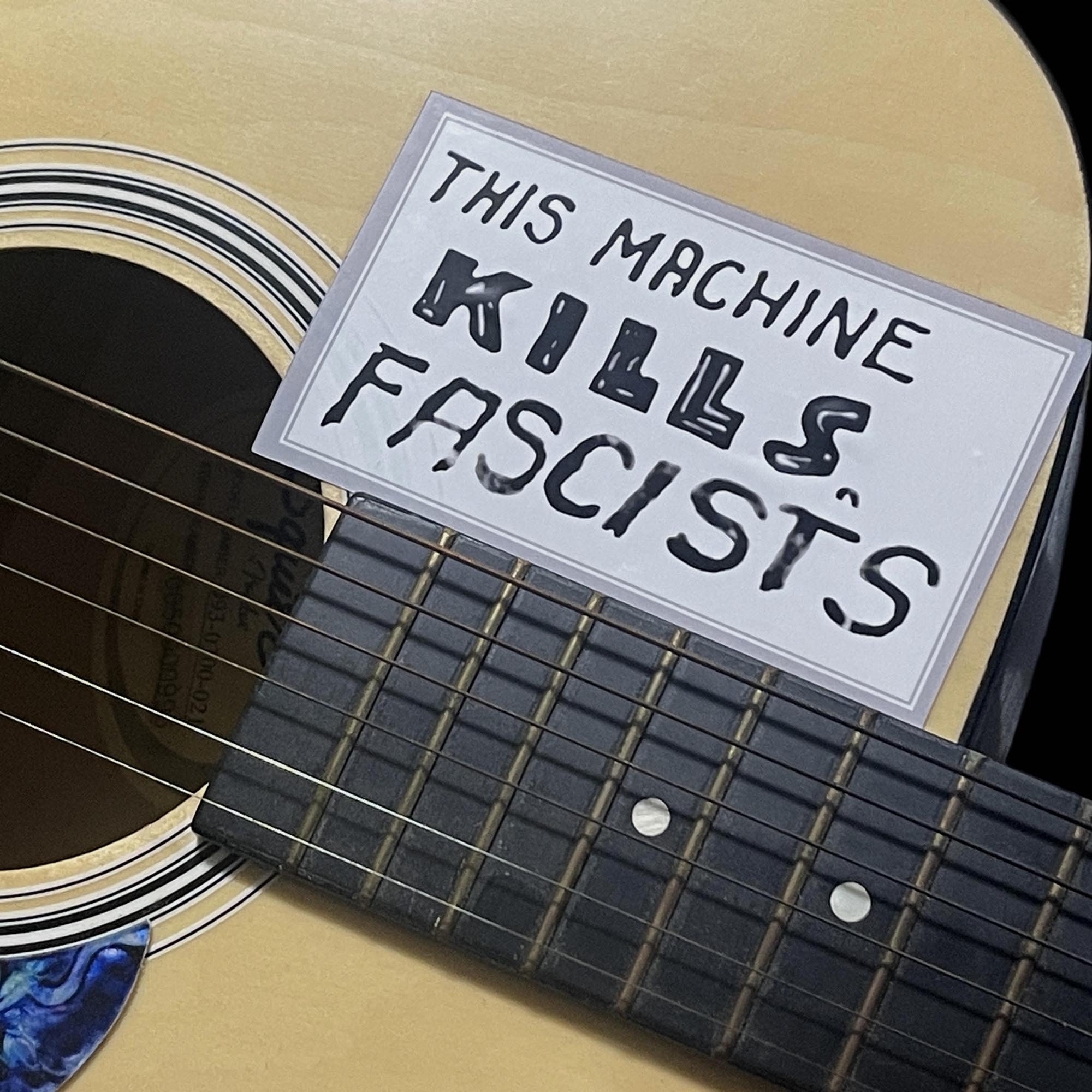 This Machine Kills Fascists sticker - Vintage Replica Guitar Decal
