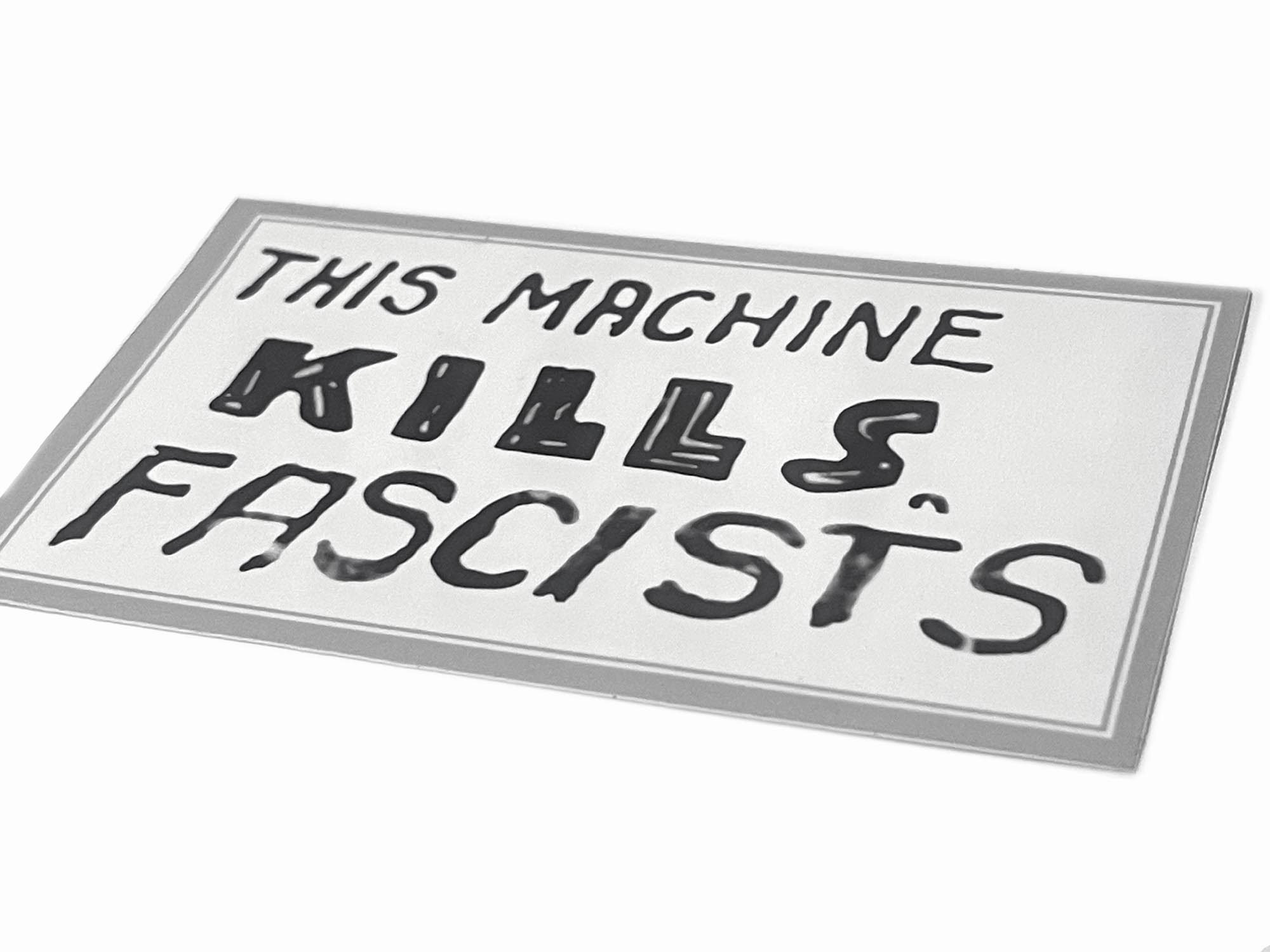 "This Machine Kills Fascists" Custom Printed Guitar Decal