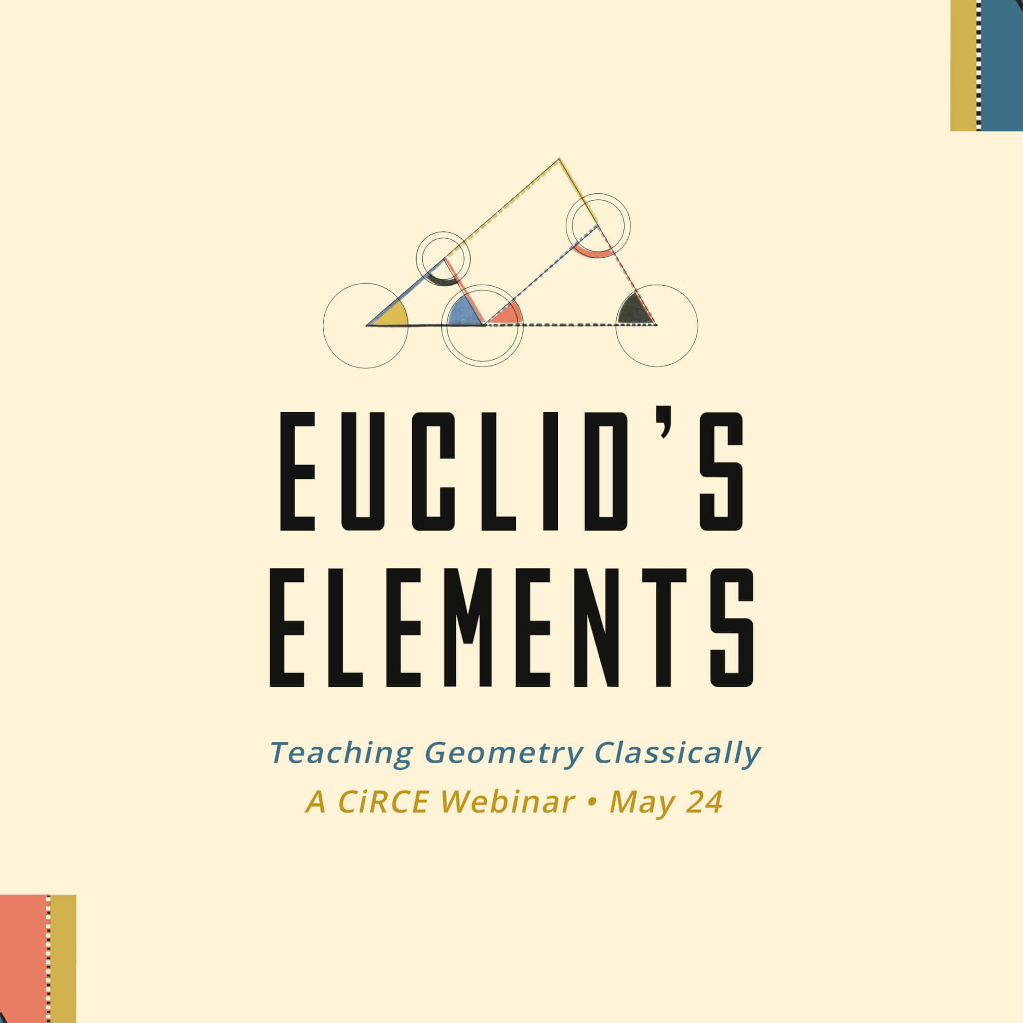 Euclid’s Elements: Teaching Geometry Classically | CiRCE Institute