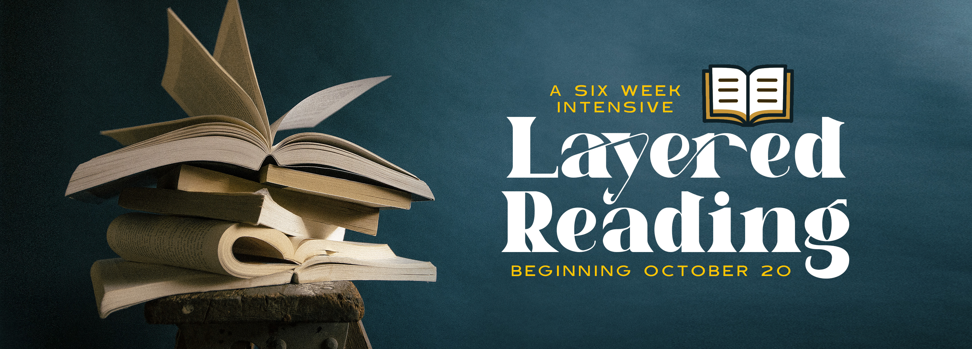 Layered Reading - A Six Week Intensive | CiRCE Institute