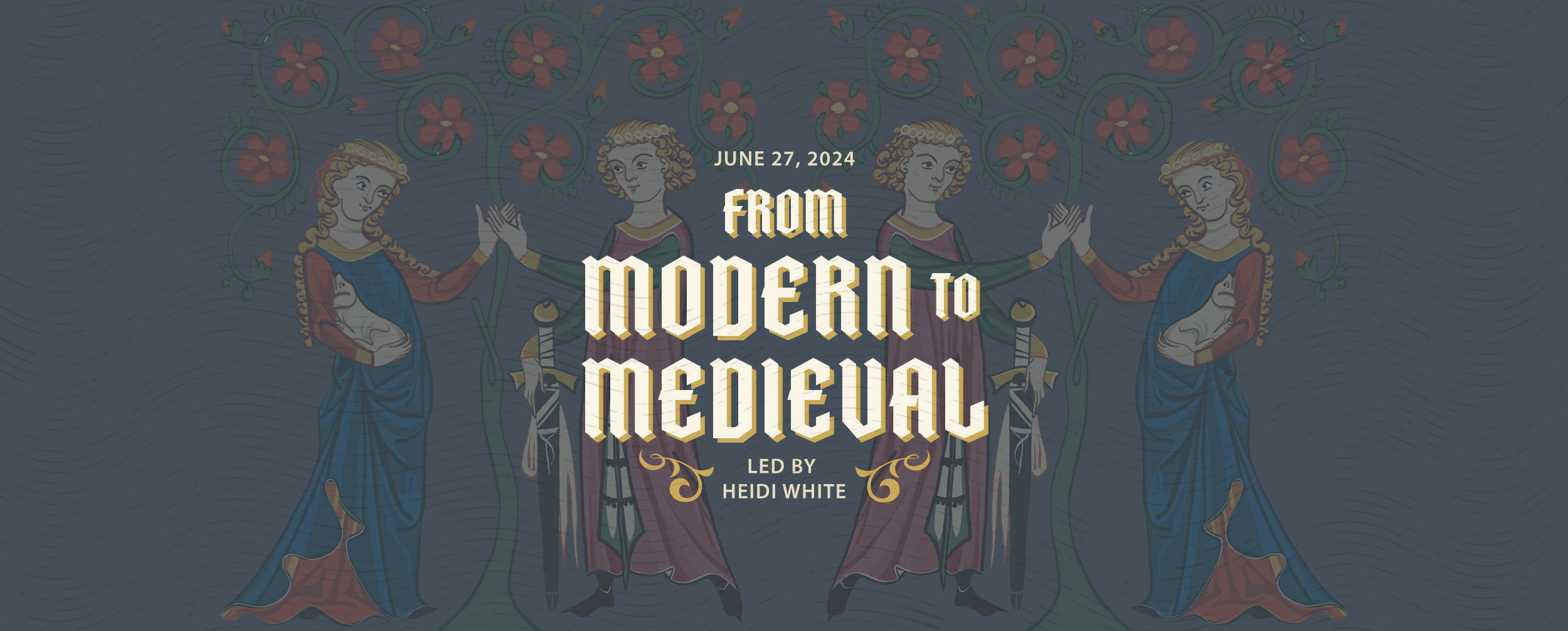 From Modern to Medieval - Webinar Recording | CiRCE Institute