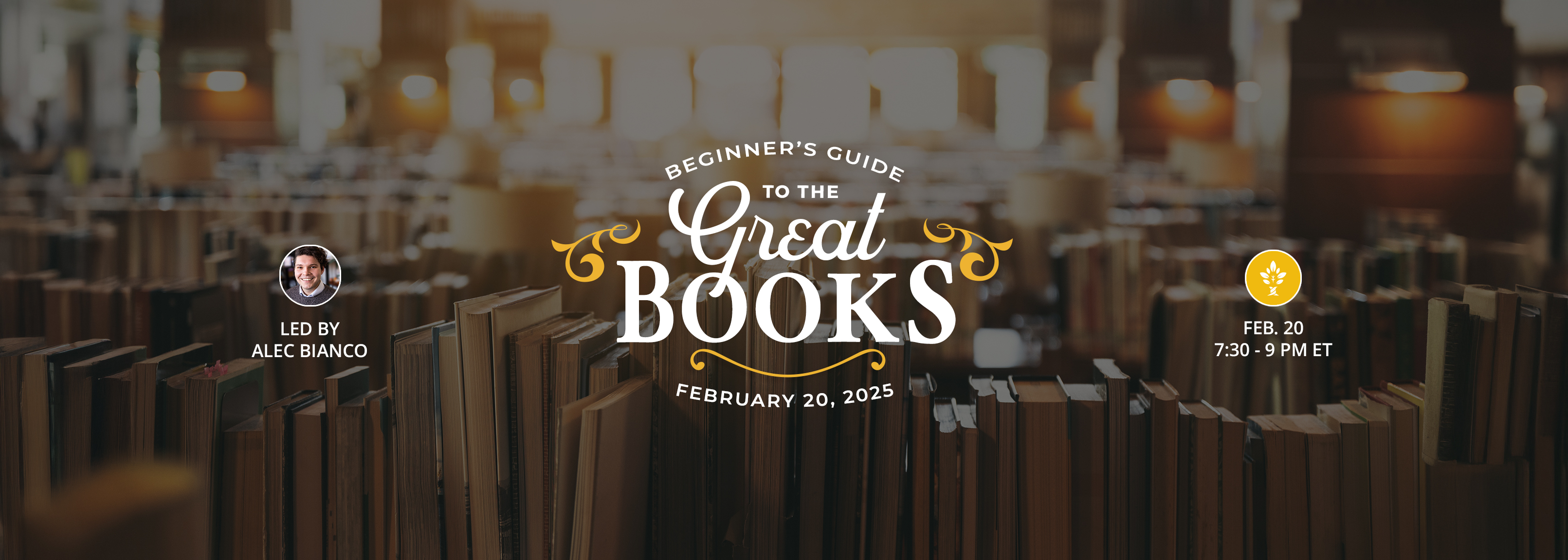 Beginner's Guide to the Great Books - Webinar Recording | CiRCE Institute