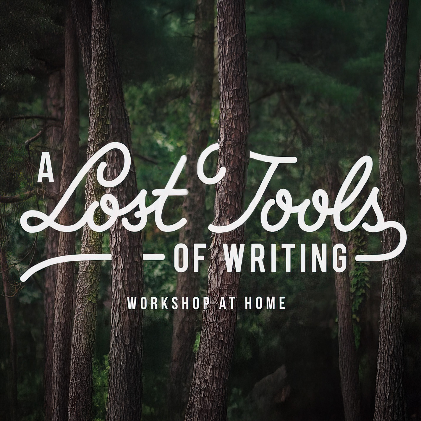 A Lost Tools of Writing Workshop (at Home) | CiRCE Institute