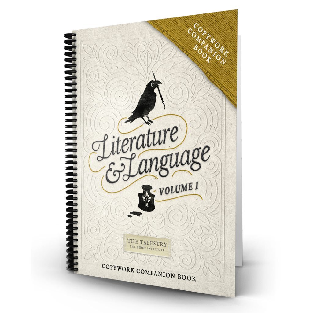 The Tapestry: Literature & Language Vol. 1 – Copywork Companion Book ...
