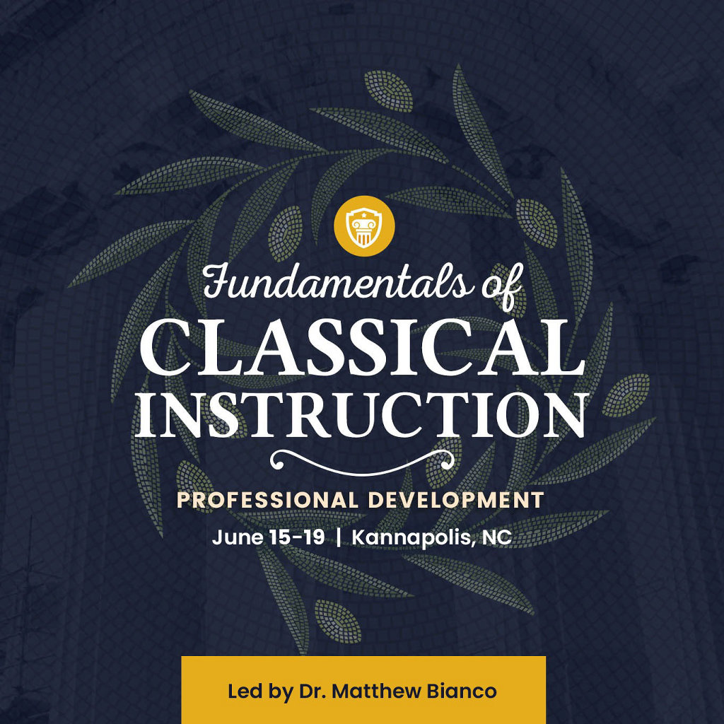 2026 CiRCE Summer Course - Fundamentals of Classical Education | CiRCE ...