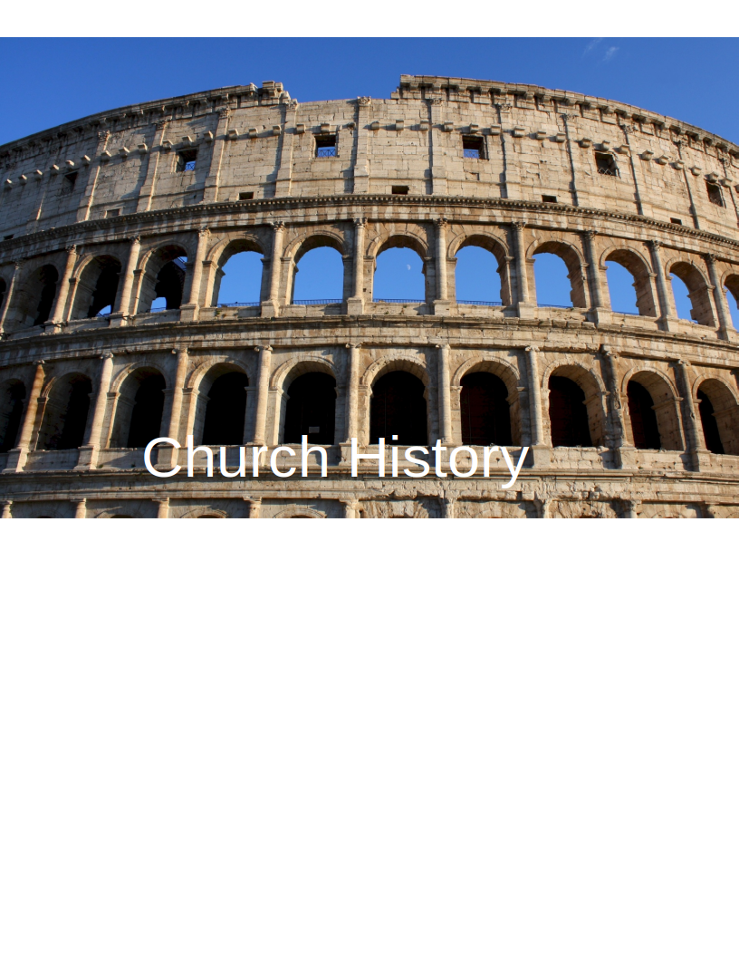 History of Christianity Pt. 1 – The Gospel Herald