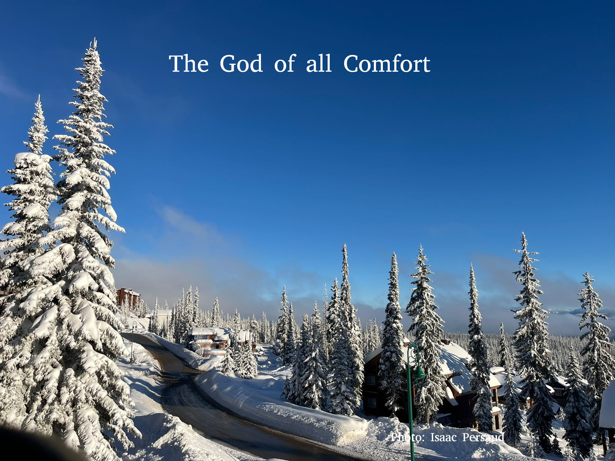The God of All Comfort – The Gospel Herald